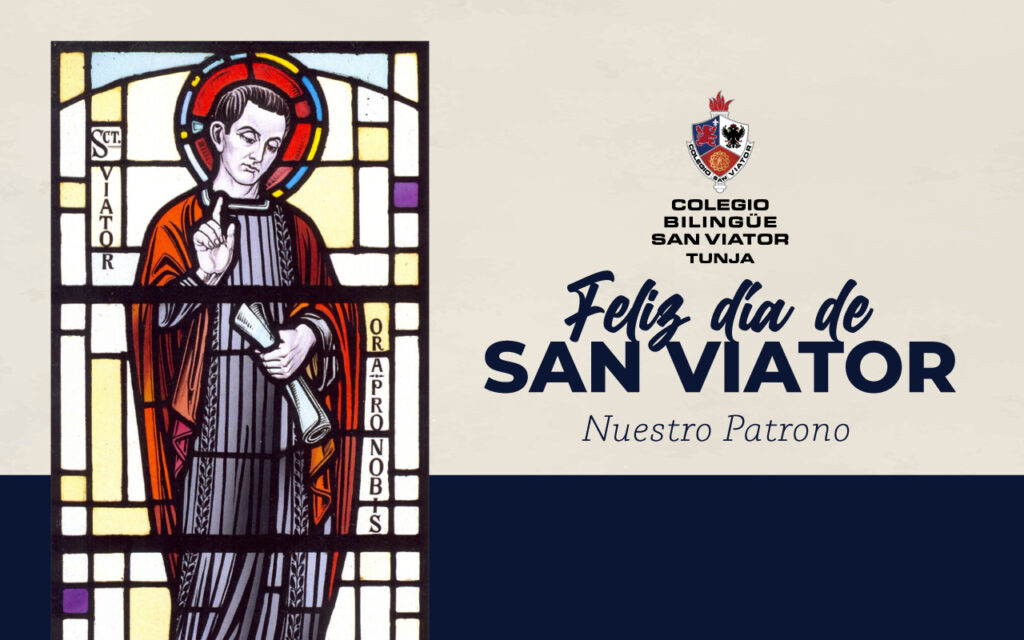 Feliz día de San Viator, nuestro Patrono – Colegio Bilingüe San Viator ...